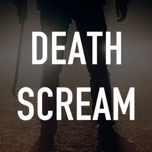 Death Scream - Rotten Tomatoes