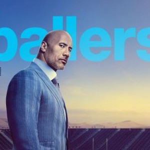 Ballers - Rotten Tomatoes