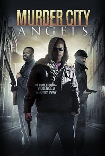 Murder City Angels | Rotten Tomatoes