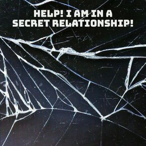 Help! I am in a secret relationship! - Rotten Tomatoes