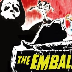 The Embalmer - Rotten Tomatoes