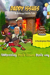 Daddy Issues (2020) | Rotten Tomatoes