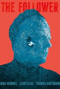 The Follower (2017) | Rotten Tomatoes