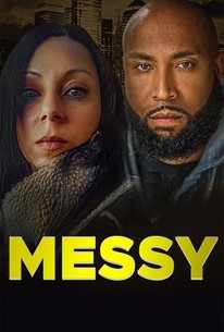Messy | Rotten Tomatoes