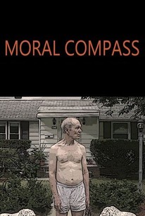 Moral Compass | Rotten Tomatoes