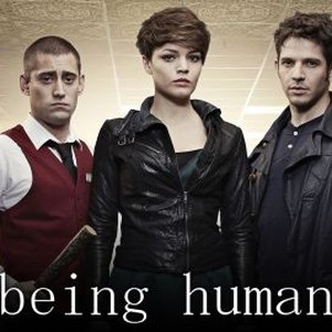 Being Human - Rotten Tomatoes