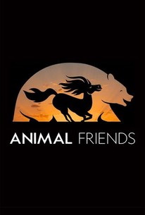 Animal Friends | Rotten Tomatoes