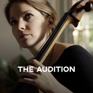 The Audition - Rotten Tomatoes
