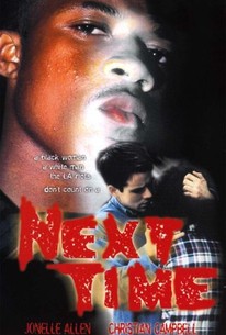 Next Time | Rotten Tomatoes