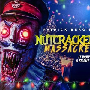 Nutcracker Massacre - Rotten Tomatoes