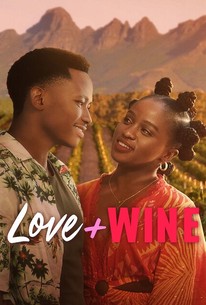 Love and Wine | Rotten Tomatoes
