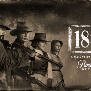 1883: A Yellowstone Origin Story - Rotten Tomatoes