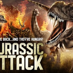 Jurassic Attack (2013) - Rotten Tomatoes