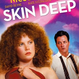 Skin Deep - Rotten Tomatoes