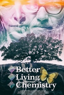 Better Living Through Chemistry (2021) | Rotten Tomatoes