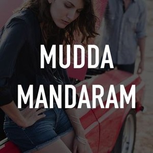 Mudda Mandaram - Rotten Tomatoes