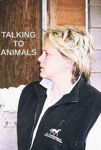 Talking to Animals: Season 1, Episode 2 | Rotten Tomatoes