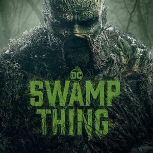 Swamp Thing - Rotten Tomatoes