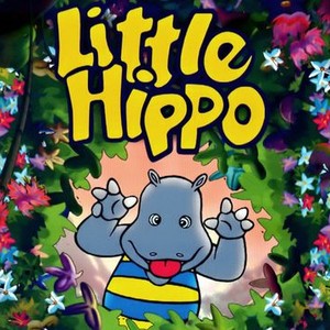 Little Hippo - Rotten Tomatoes