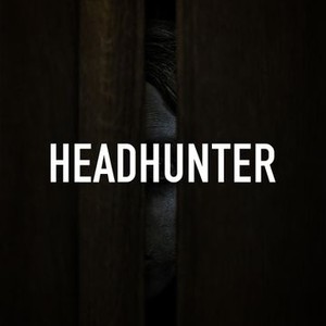 Headhunter - Rotten Tomatoes