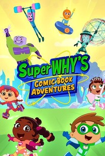 Super Why's Comic Book Adventures: Season 1 | Rotten Tomatoes