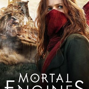 Mortal Engines - Rotten Tomatoes