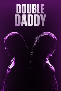 Double Daddy | Rotten Tomatoes