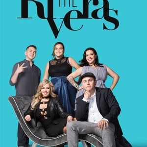 The Riveras - Rotten Tomatoes