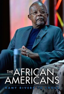 The African Americans: Many Rivers to Cross - Rotten Tomatoes