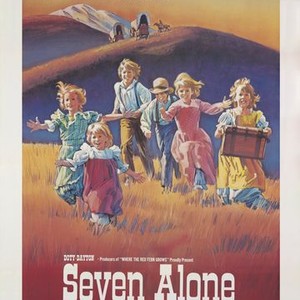 Seven Alone - Rotten Tomatoes