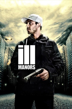 ill manors