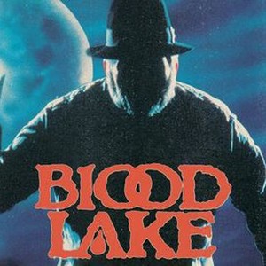 Blood Lake - Rotten Tomatoes