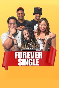 Forever Single | Rotten Tomatoes