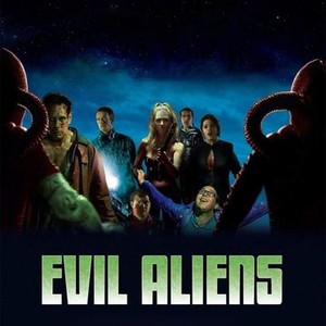 Evil Aliens - Rotten Tomatoes
