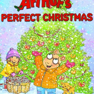 Arthur's Perfect Christmas (2000) - Rotten Tomatoes