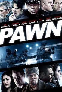 Pawn | Cast and Crew | Rotten Tomatoes
