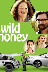 Wild Honey (2017) | Rotten Tomatoes