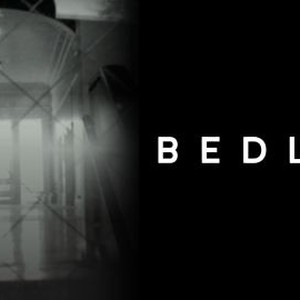 Bedlam - Rotten Tomatoes