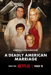 A Deadly American Marriage | Audience Reviews | Rotten Tomatoes