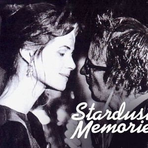 Stardust Memories - Rotten Tomatoes