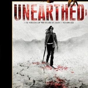 Unearthed - Rotten Tomatoes