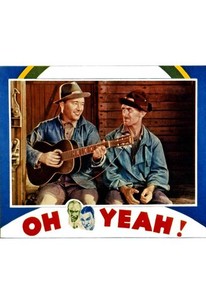 Oh, Yeah? | Rotten Tomatoes