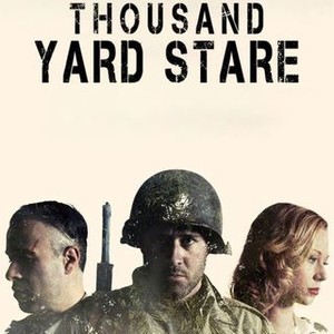 Thousand Yard Stare - Rotten Tomatoes