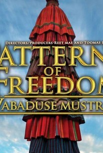 Patterns of Freedom | Rotten Tomatoes