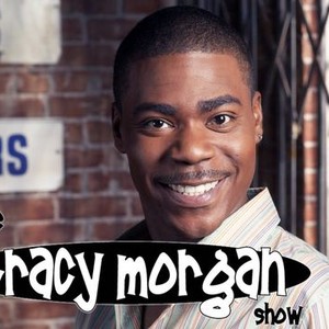 The Tracy Morgan Show - Rotten Tomatoes