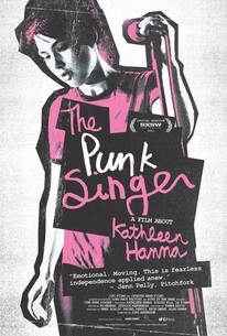 The Punk Singer (2013) | Rotten Tomatoes