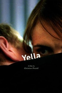 Yella | Rotten Tomatoes