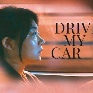 Drive My Car - Rotten Tomatoes