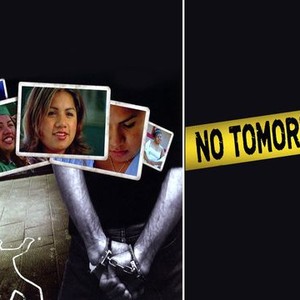 No Tomorrow - Rotten Tomatoes