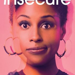 Insecure - Rotten Tomatoes